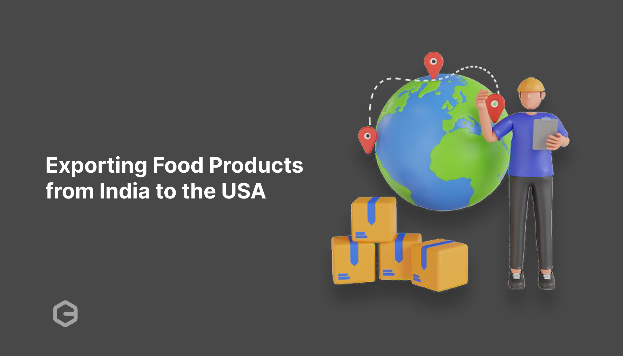 Guide on Exporting Food Products from India to the USA